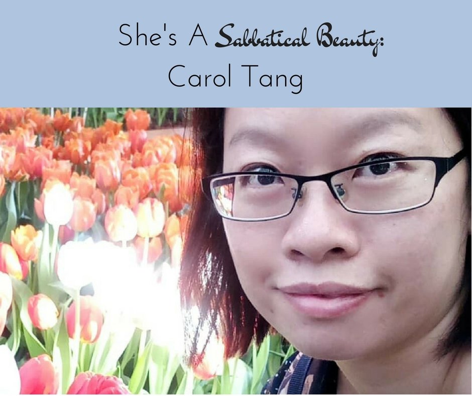 She's A Sabbatical Beauty: Carol Tang